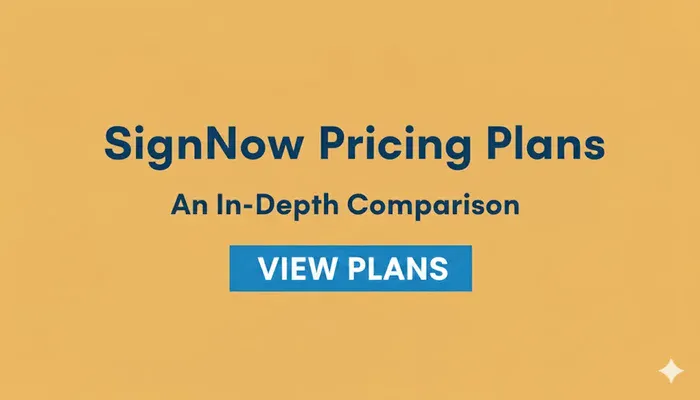 SignNow Pricing Plans : An In-Depth Comparison